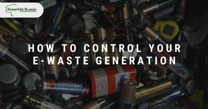 E-waste Generation Before E-waste Disposal. 5 Ways to Help You Control ...