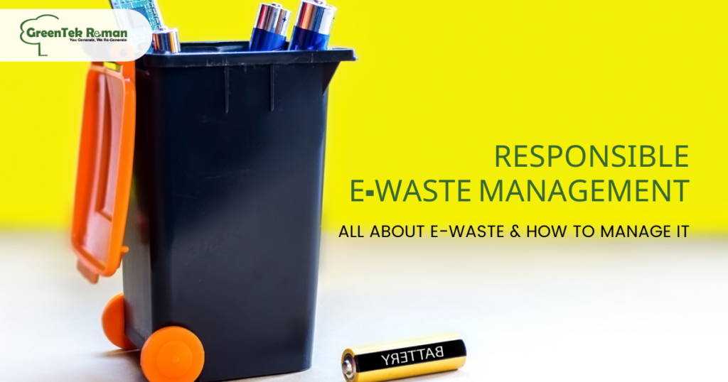 E-waste 101: What’s E-waste and how to manage it? - GreenTek Reman